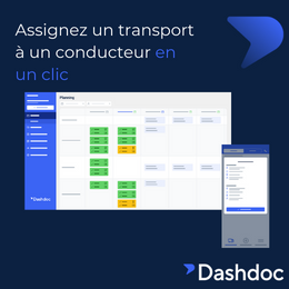 Dashdoc, plateforme de gestion TRM pour transporteurs et chargeurs